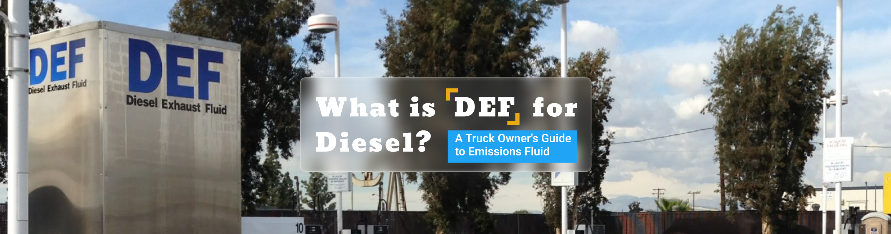 What is DEF for Diesel? A Truck Owner's Guide to Emissions Fluid — SEGULER